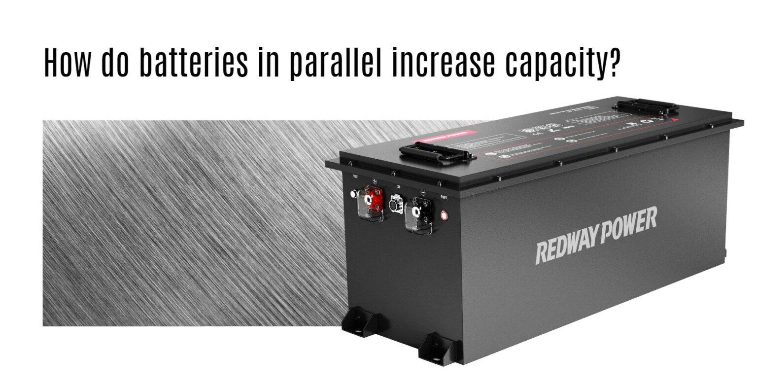 How to Increase Battery Capacity with Batteries in Parallel