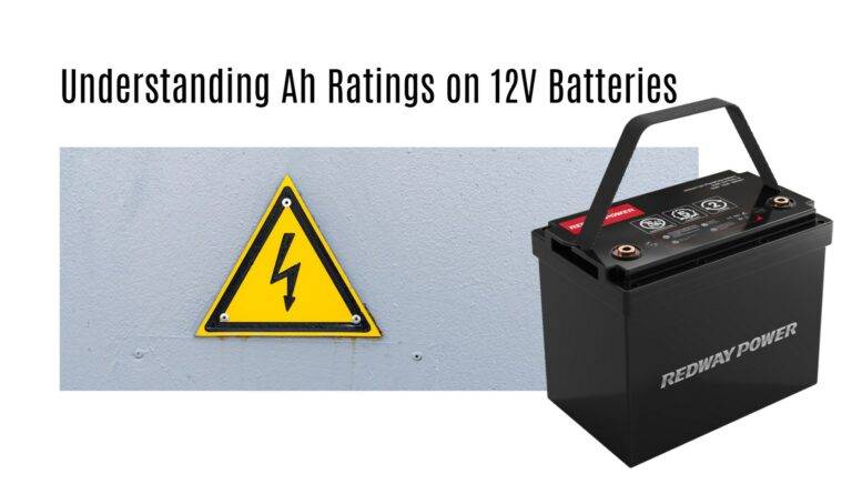 Understanding Ah Ratings on 12 Volt Batteries: A Guide