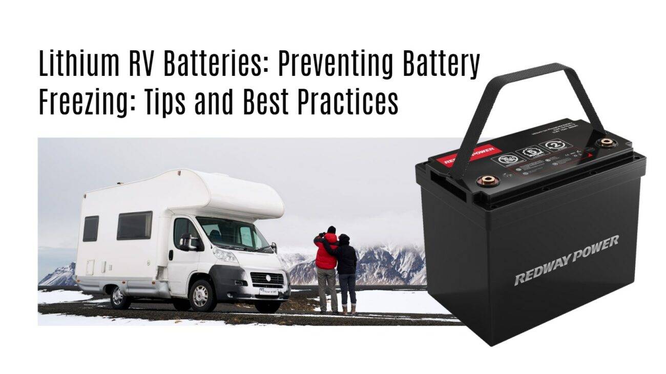 How to Winterize Your Lithium RV Batteries: Pros, Cons