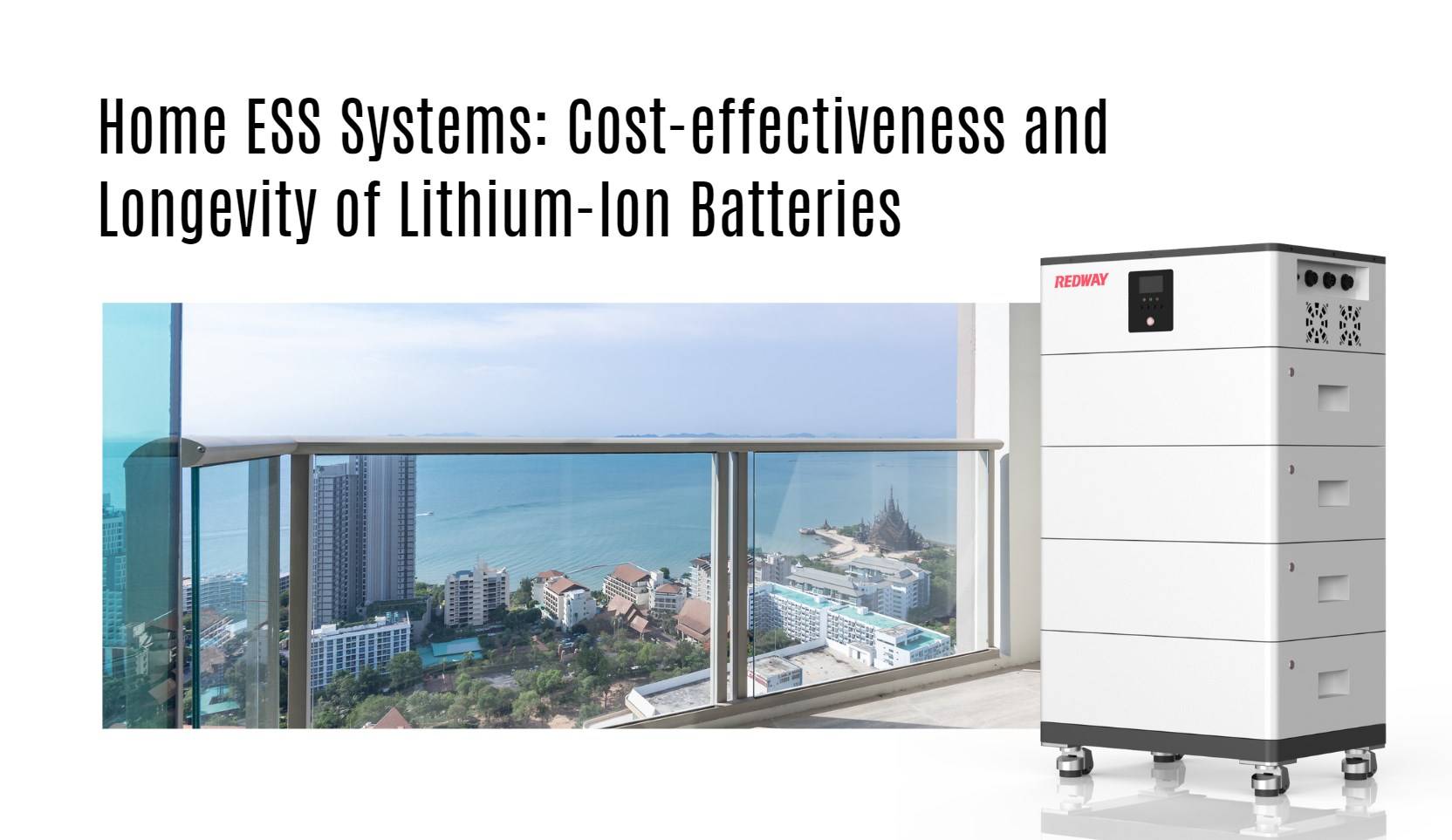 Why Lithium-Ion Batteries are the Future of Home ESS Systems